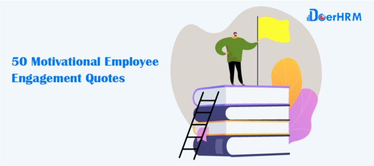 50 Inspirational Employee Engagement Quotes - DoerHRM Australia