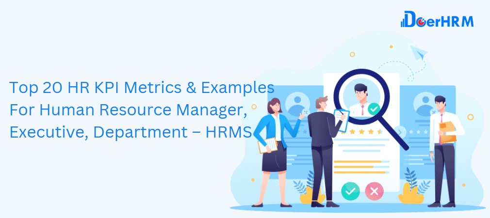 HR KPI : Top 20 Metrics & Examples for Human Resource Manager