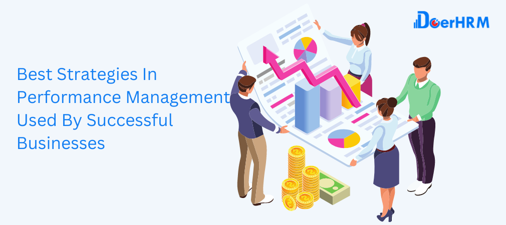 Effective Performance Management Strategies - DoerHRM Australia Effective Performance Management Strategies - DoerHRM Australia