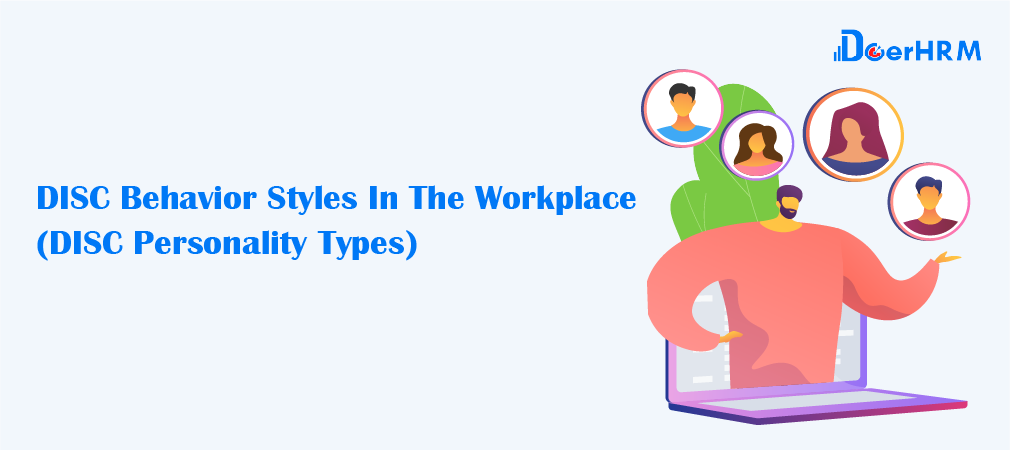 What Are DISC Behavior Styles In The Workplace